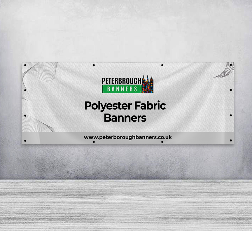Polyester Fabric Banners Same Day & Next Day Printing Peterborough