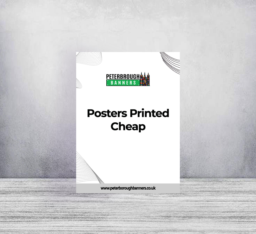 Cheap Printed Posters Same Day & Next Day Printing Peterborough